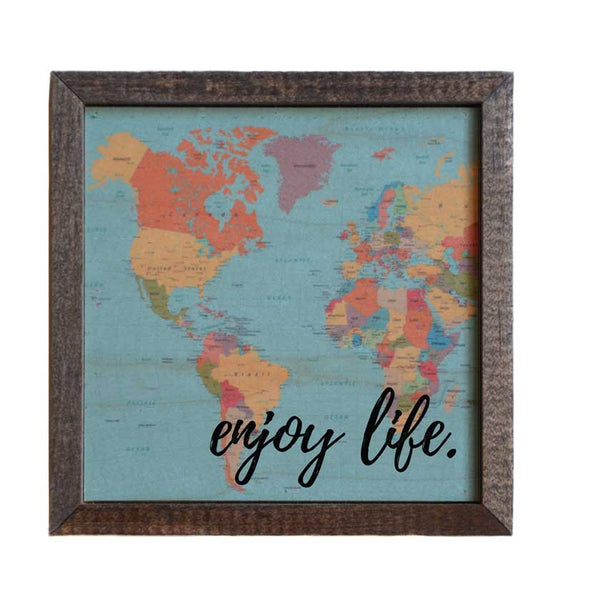 Enjoy Life Map Print Tabletop Sign - Driftless Studios - 6X6 - The Shops SD